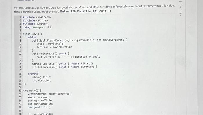 Solved Write code to assign title and duration details to | Chegg.com