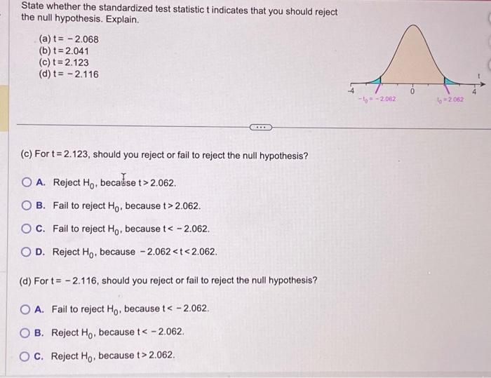 Solved State whether the standardized test statistic t | Chegg.com