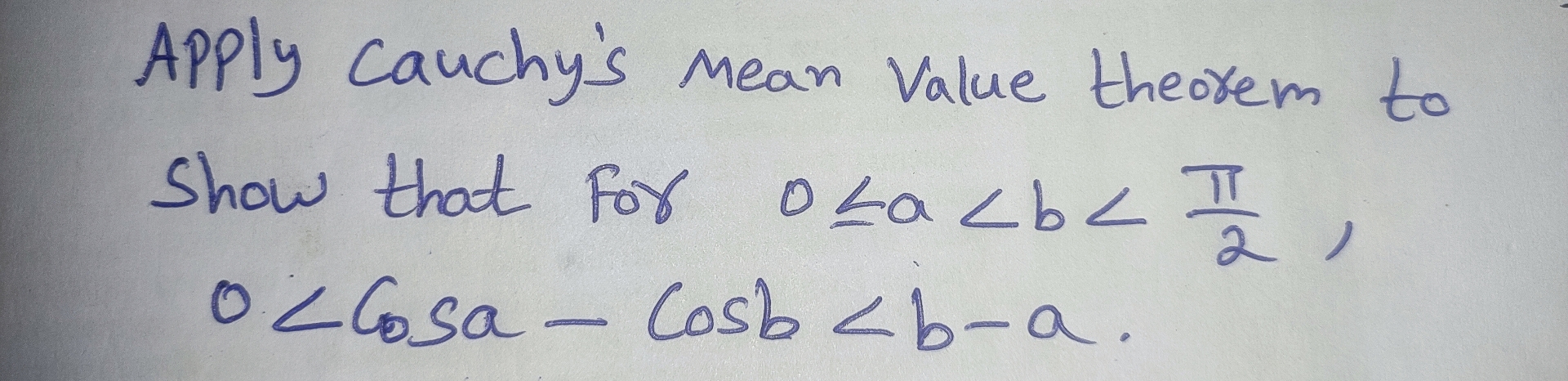 Solved Apply cauchy's mean Value theorem to Show that for | Chegg.com