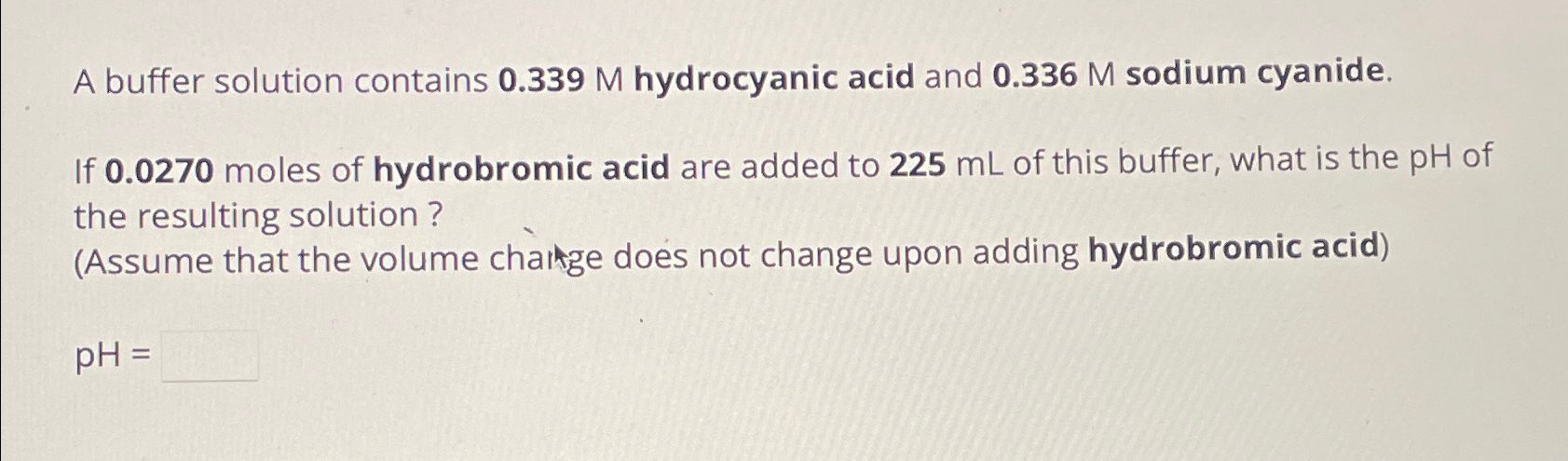 Solved A buffer solution contains 0.339M ﻿hydrocyanic acid | Chegg.com