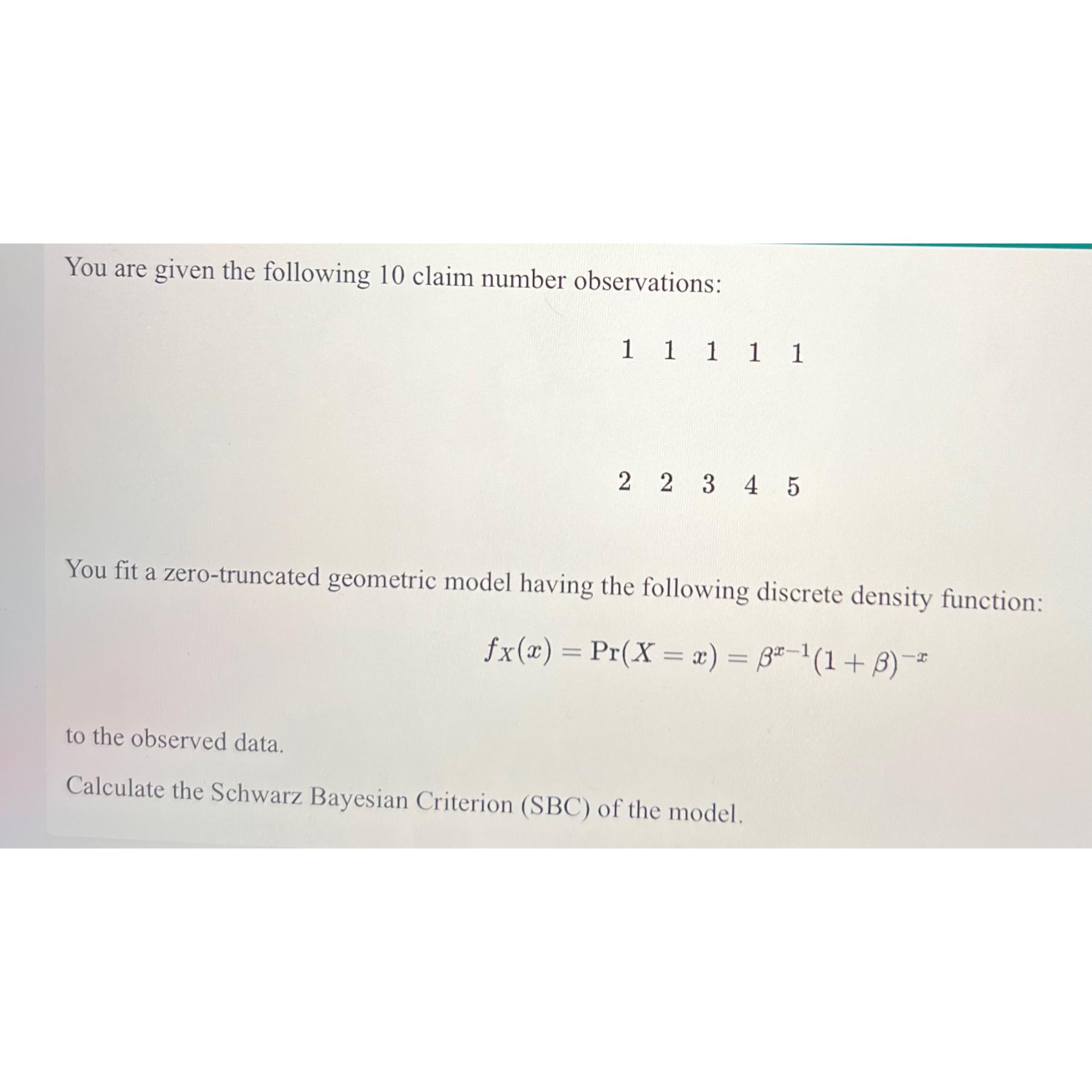 Solved You are given the following 10 ﻿claim number | Chegg.com