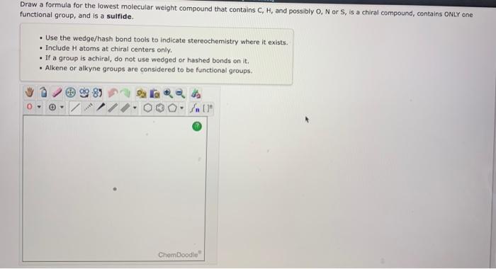 Solved Draw a formula for the lowest molecular weight | Chegg.com