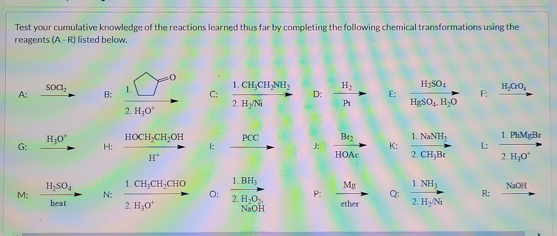 Solved Test your cumulative knowledge of the reactions | Chegg.com