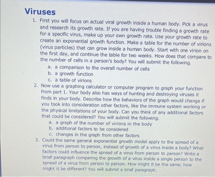 Viruses 1. First you will focus on actual viral | Chegg.com