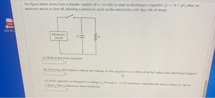 Solved The figure below shows how a bleeder resistor (R = | Chegg.com