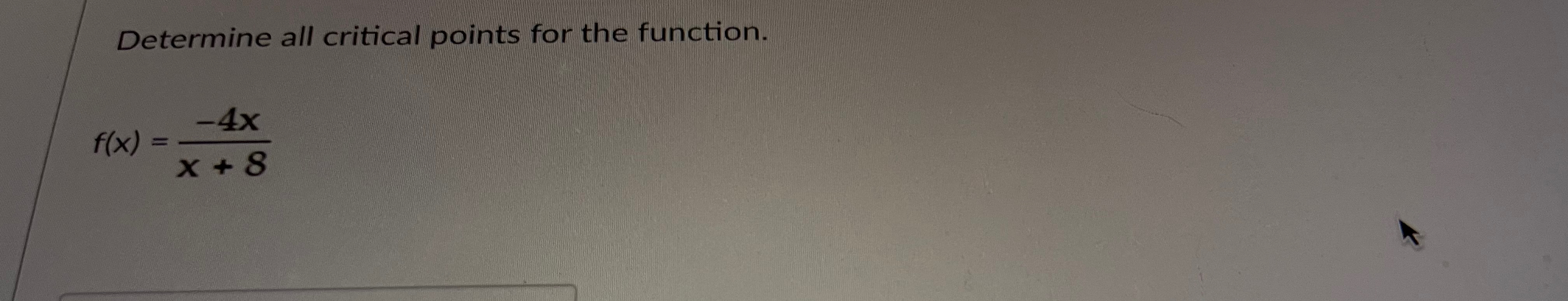 Solved Determine all critical points for the | Chegg.com
