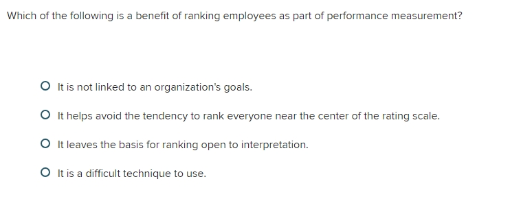 Solved Which of the following is a benefit of ranking | Chegg.com