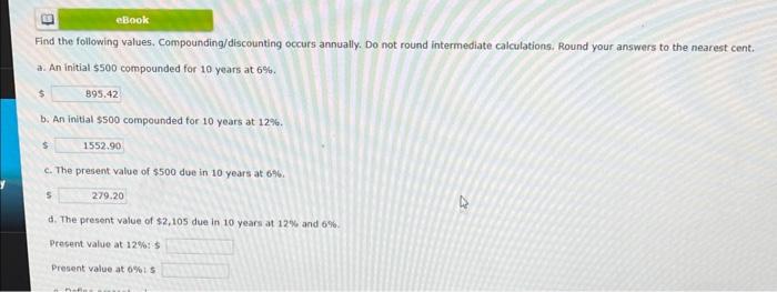 Solved Find the following values. Compounding/discounting | Chegg.com