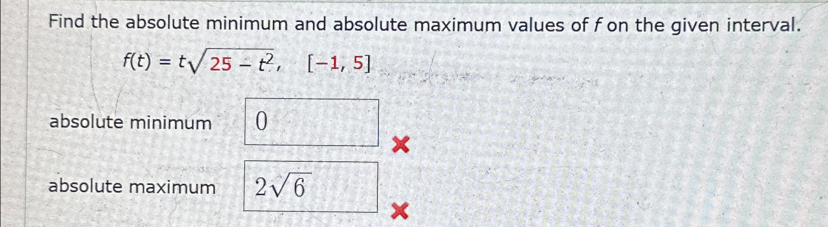 Solved Find the absolute minimum and absolute maximum values | Chegg.com
