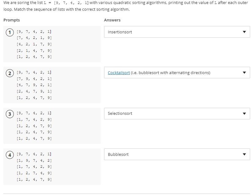 Solved We are soring the list I=[9,7,4,2,1] ﻿with various | Chegg.com