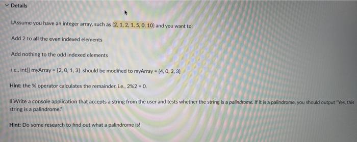 Solved Details L'Assume you have an integer array, such as | Chegg.com