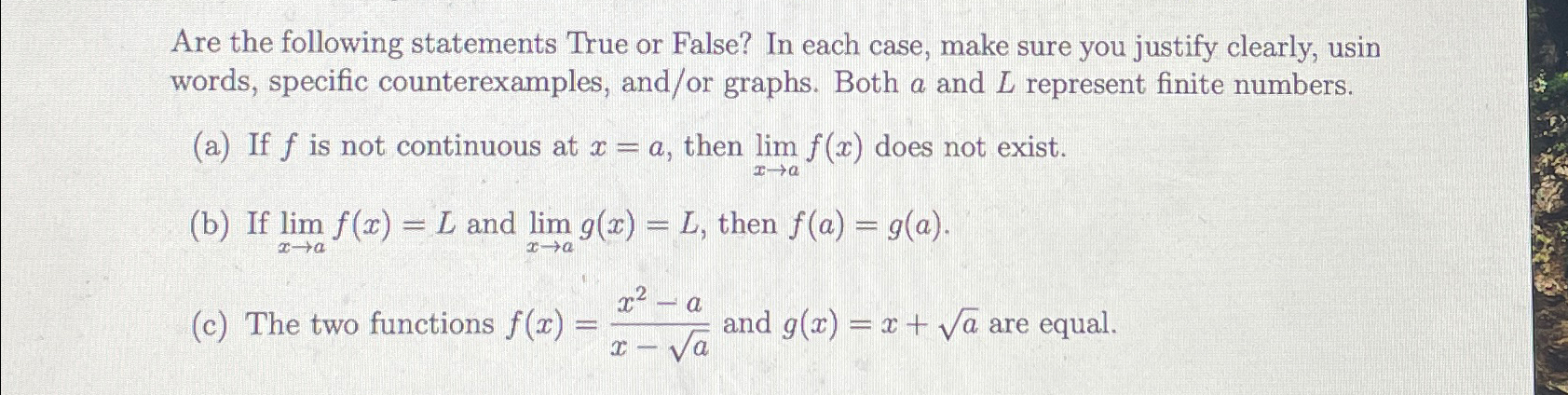 Solved Are the following statements True or False? In each | Chegg.com