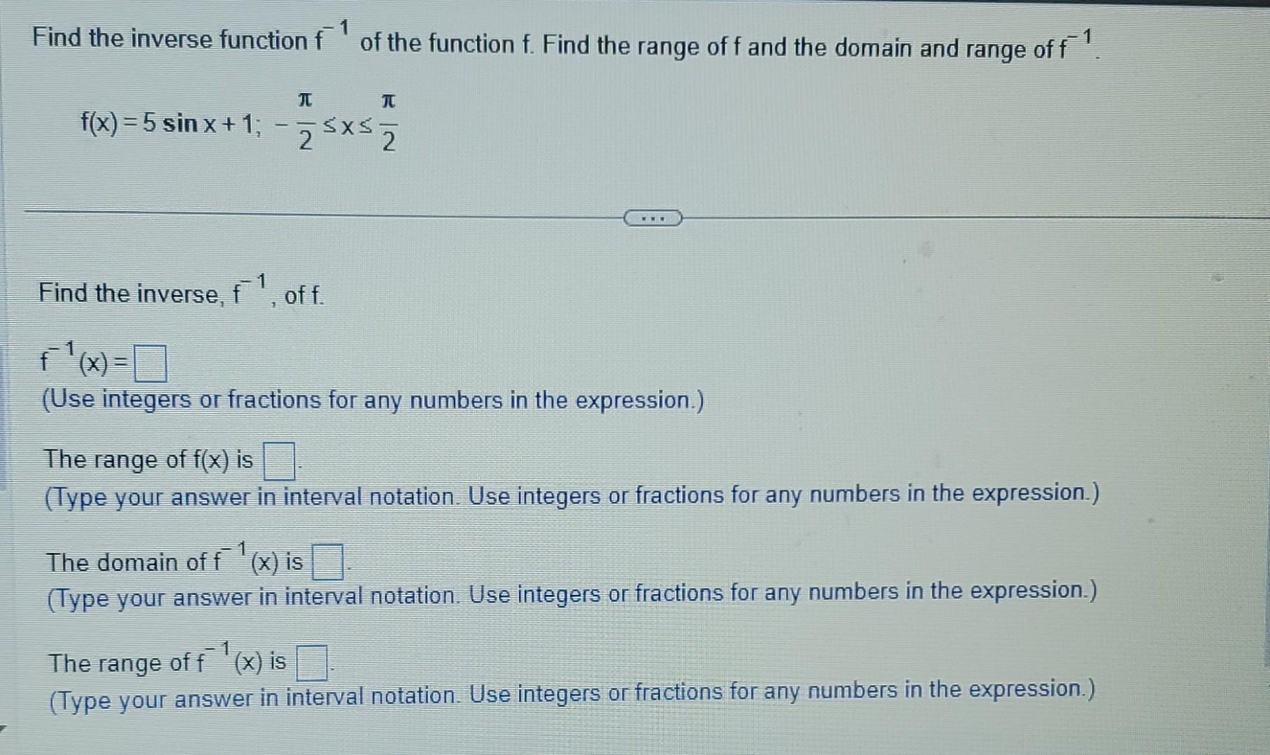 Solved Find the inverse function f−1 of the function f. Find | Chegg.com