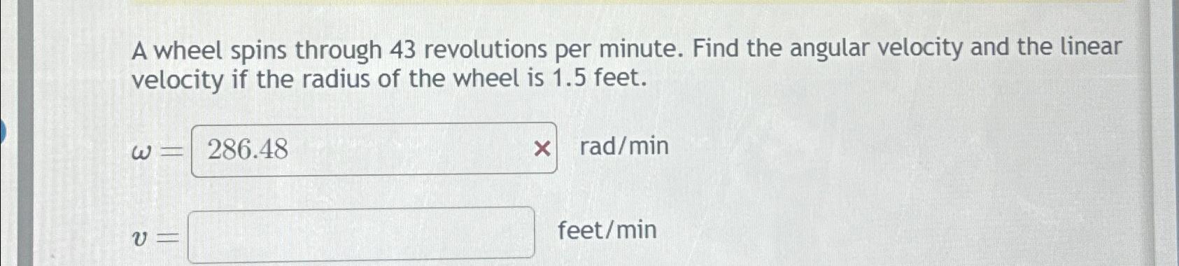 Solved A wheel spins through 43 ﻿revolutions per minute. | Chegg.com