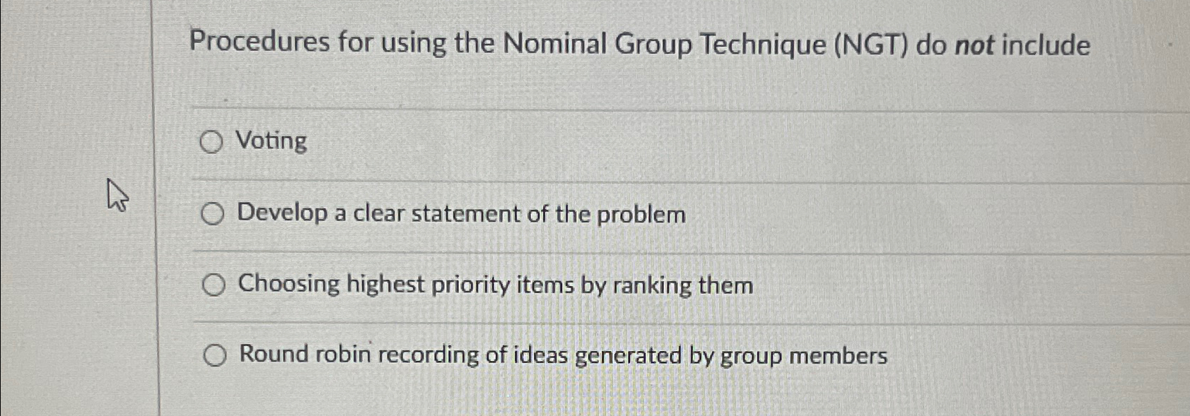 Solved Procedures for using the Nominal Group Technique | Chegg.com