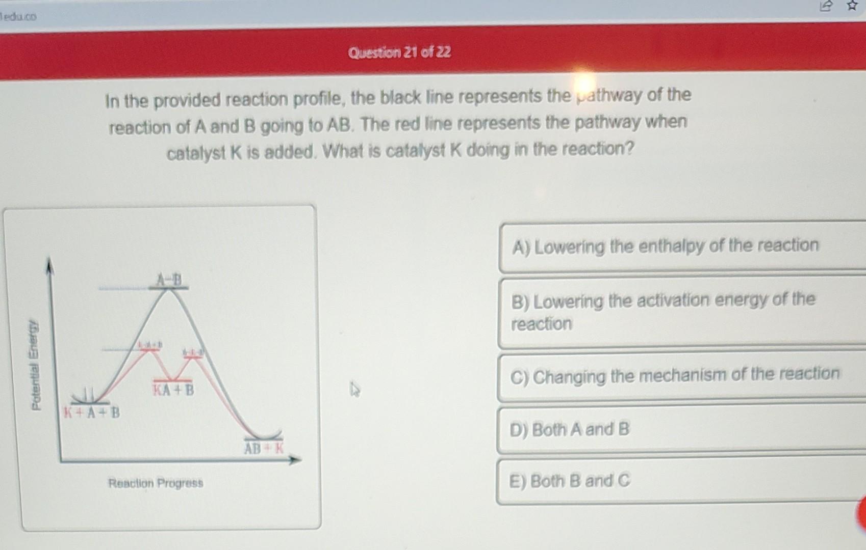 Solved In the provided reaction profile, the black line | Chegg.com