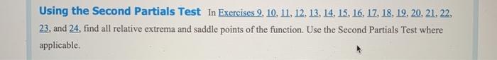 Solved Using the Second Partials Test In Exercises 9, 10, | Chegg.com