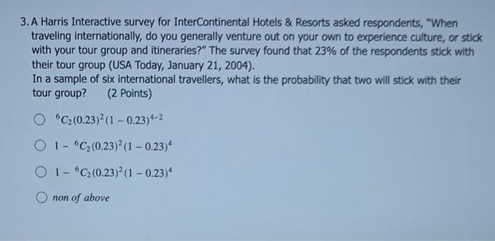 Solved 3. A Harris Interactive survey for InterContinental | Chegg.com
