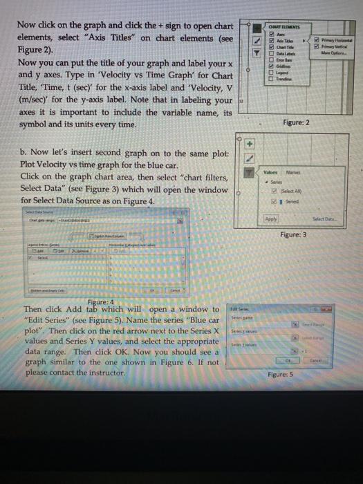 Solved EXERCISE 2. GRAPHING DATA Two cars are moving on a | Chegg.com
