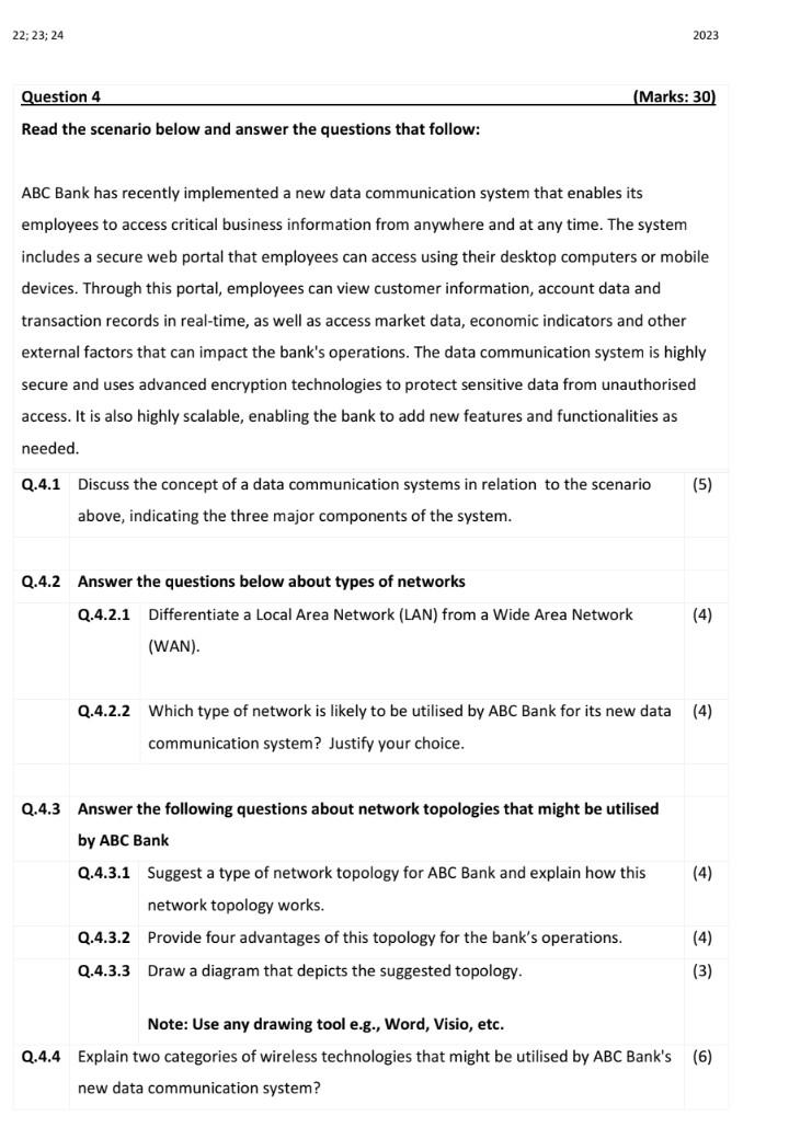 Solved 22;23;24 2023 Question 4 (Marks: 30) Read the | Chegg.com