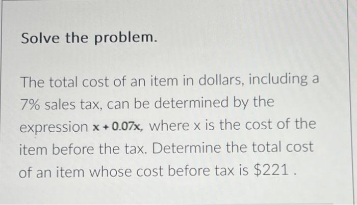 Solved Solve the problem. The total cost of an item in | Chegg.com