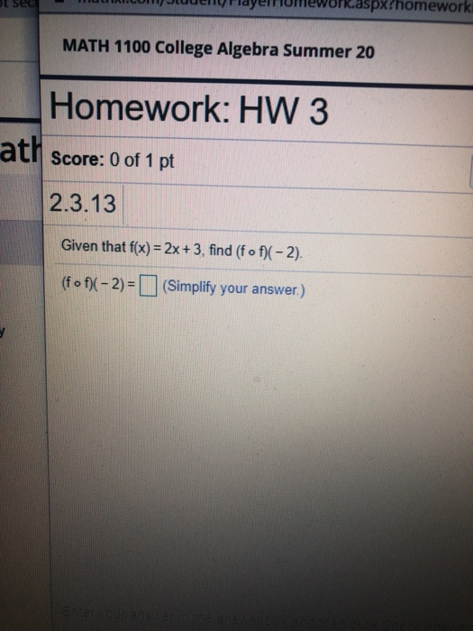 Solved Kaspxhomework MATH 1100 College Algebra Summer 20 | Chegg.com