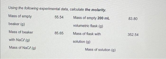 Solved Using the following experimental data, calculate the | Chegg.com
