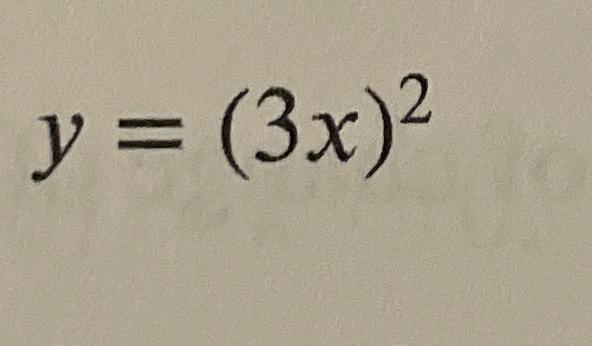 Solved Is y directly proportional to x y=(3x)2 | Chegg.com