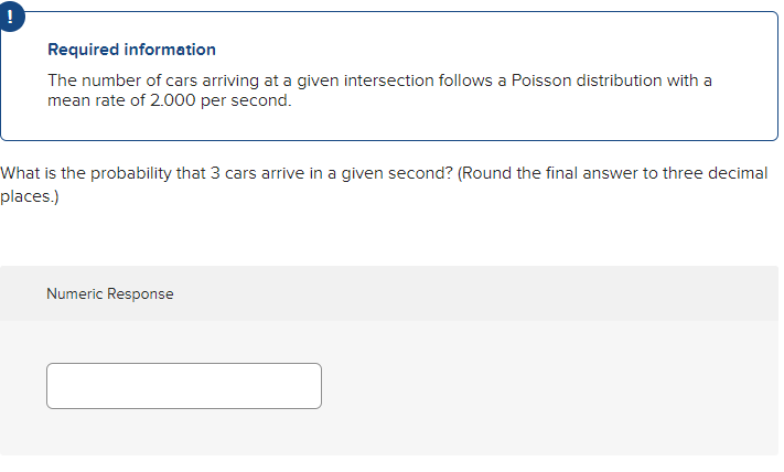 Solved Required informationThe number of cars arriving at a | Chegg.com