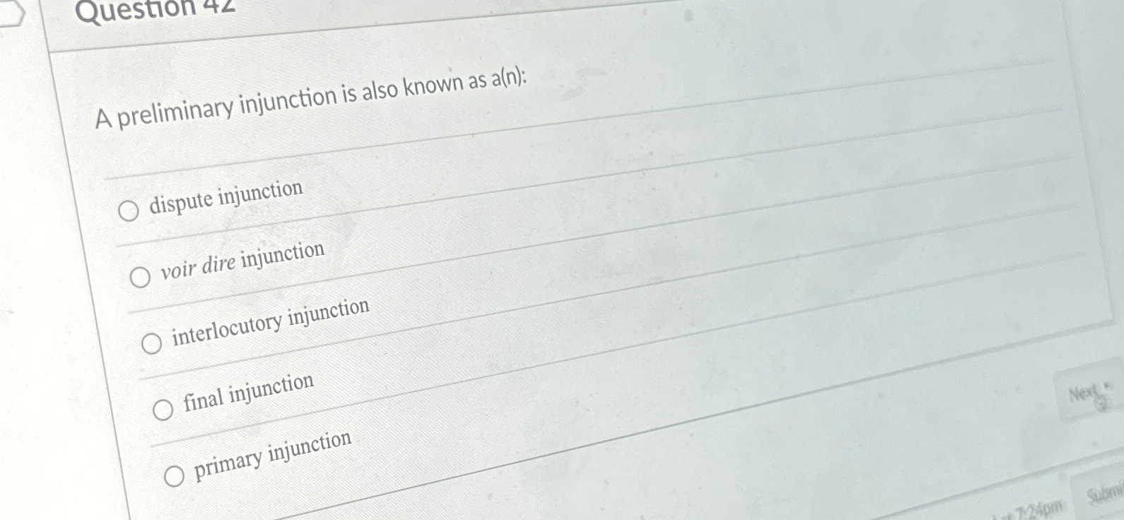 Solved Question 4??A preliminary injunction is also known as | Chegg.com