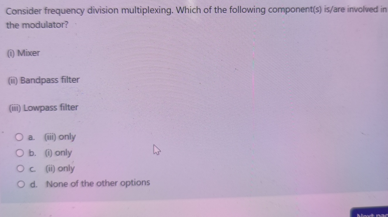 Solved Consider frequency division multiplexing. Which of | Chegg.com