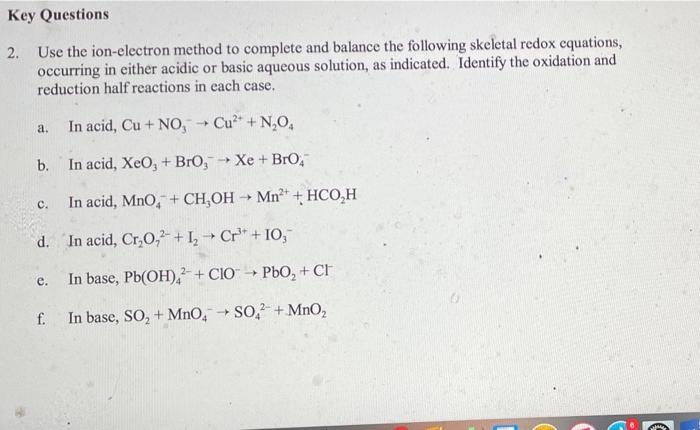 Solved Key Questions 2. Use the ion-electron method to | Chegg.com