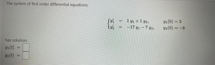 Solved The system of first order differential equations: | Chegg.com