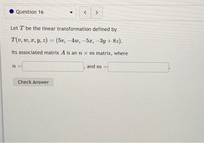 Solved Let T be the linear transformation defined by | Chegg.com