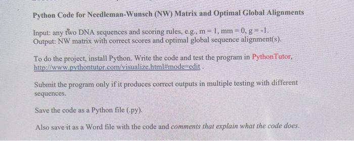 Solved Python Code for Needleman-Wunsch (NW) Matrix and | Chegg.com