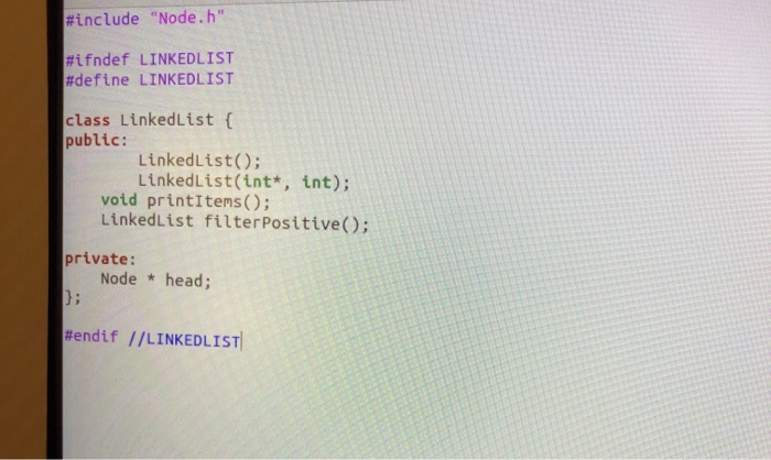 Solved #include "Node.h" #ifndef LINKEDLIST #define | Chegg.com