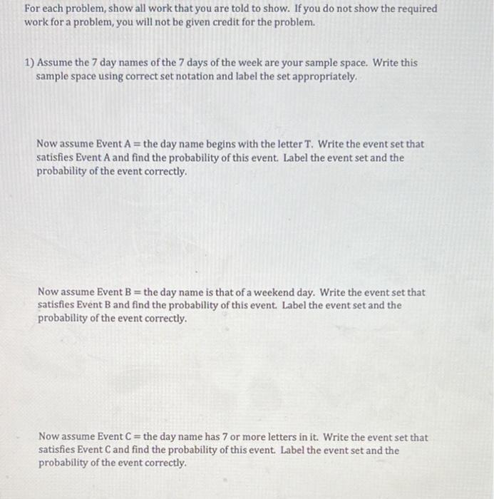 Solved For each problem, show all work that you are told to | Chegg.com