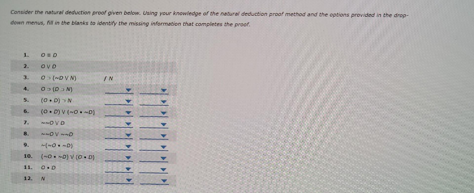 Consider the natural deduction proof given below. | Chegg.com