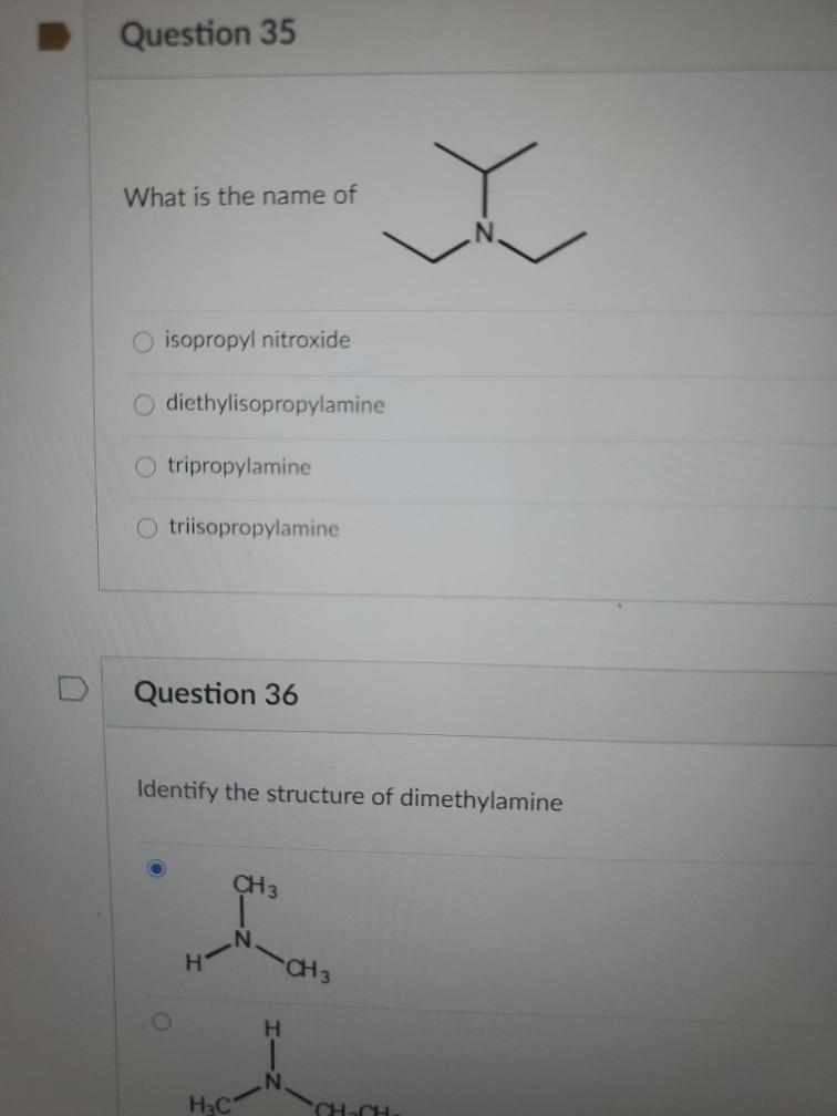 Solved Question 35 What is the name of Y isopropyl nitroxide | Chegg.com