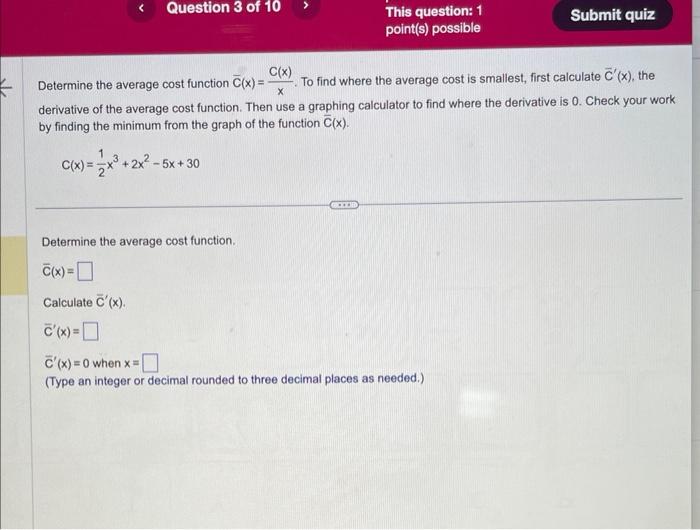 Solved derivative of the average cost function. Then use a | Chegg.com