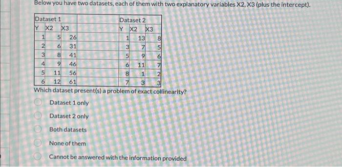 Solved Below you have two datasets, each of them with two | Chegg.com