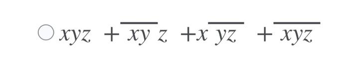 Solved Find the boolean function F(x, y, z) that has the | Chegg.com