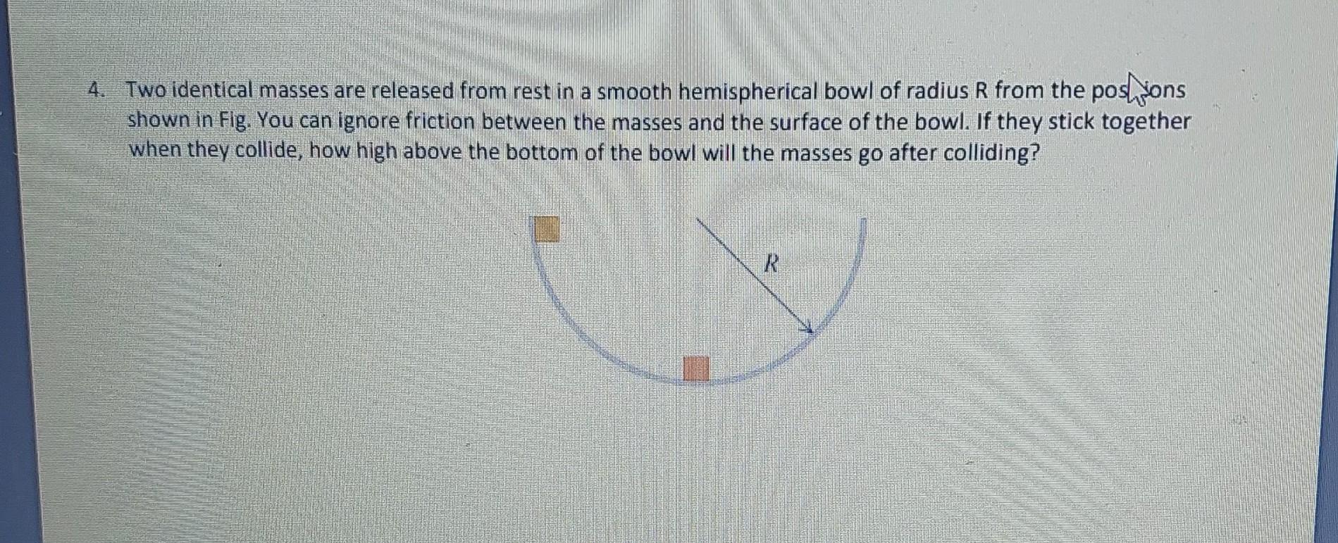Solved 4. Two identical masses are released from rest in a | Chegg.com