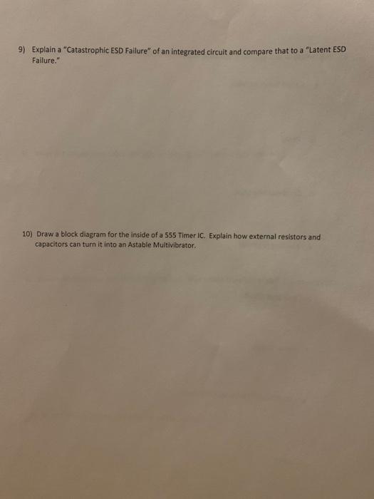 Solved 9) Explain a "Catastrophic ESD Failure" of an | Chegg.com