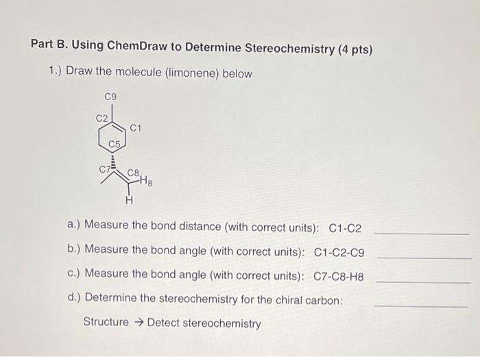 Solved Part A. Using ChemDraw to Build Molecules. (2 pts) | Chegg.com