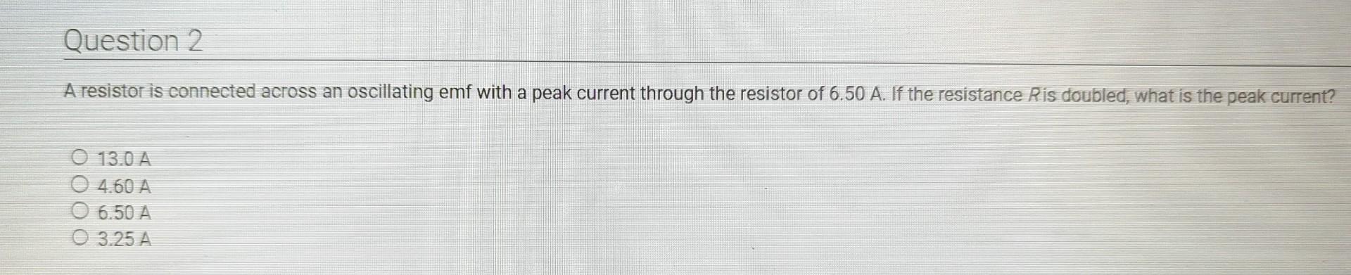 Solved A resistor is connected across an oscillating emf | Chegg.com