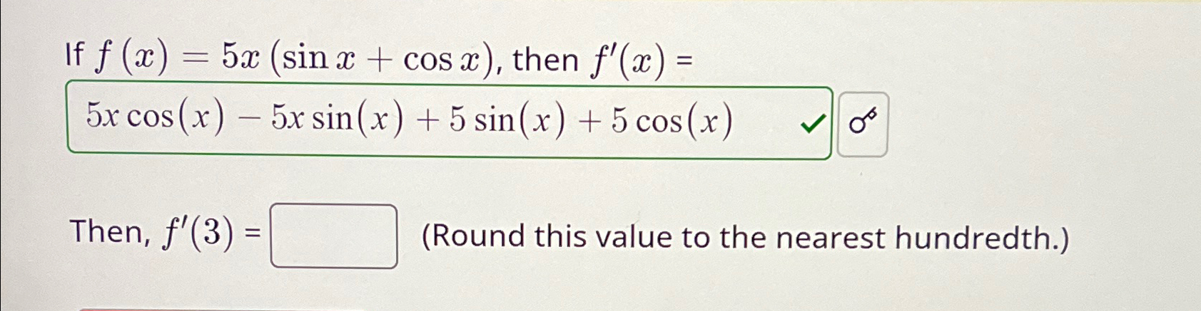 Solved If f(x)=5x(sinx+cosx), ﻿then | Chegg.com