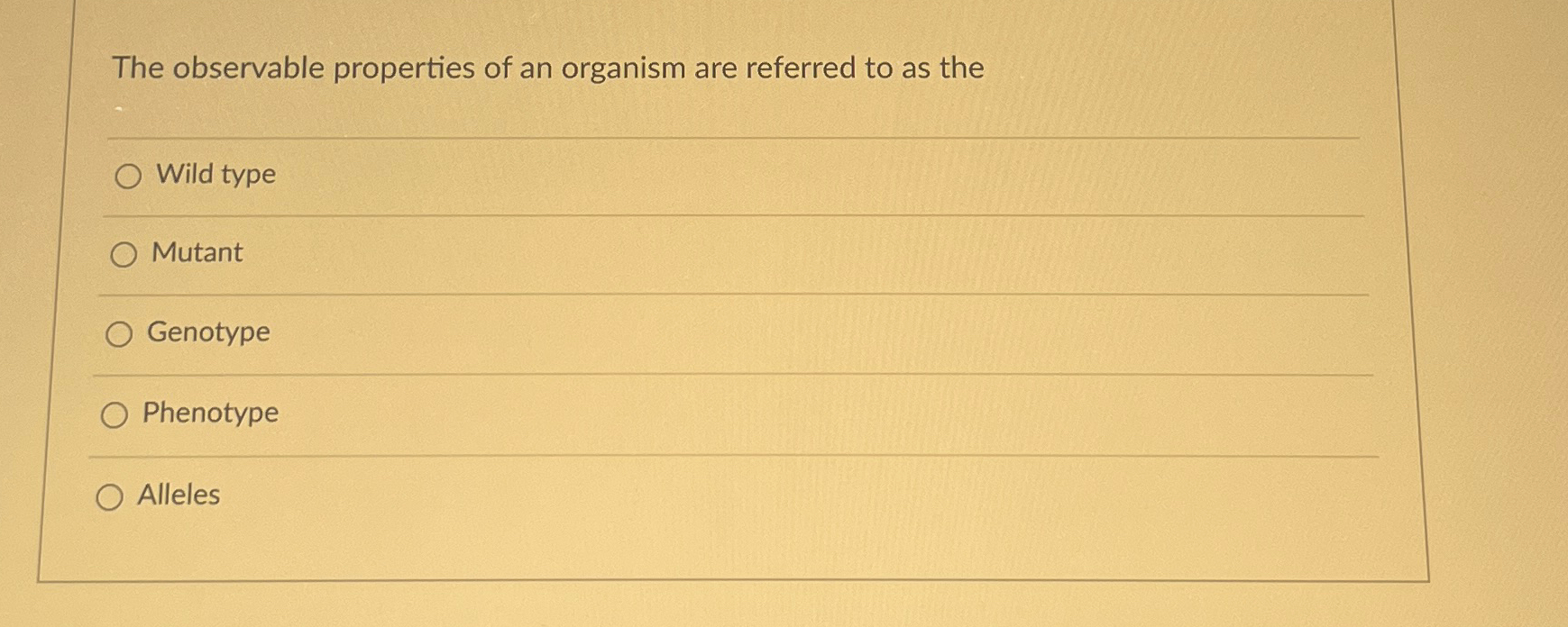 Solved The observable properties of an organism are referred | Chegg.com