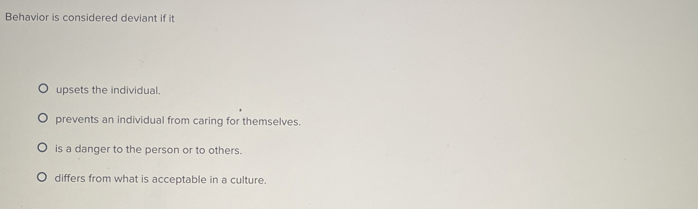 Solved Behavior is considered deviant if itupsets the | Chegg.com