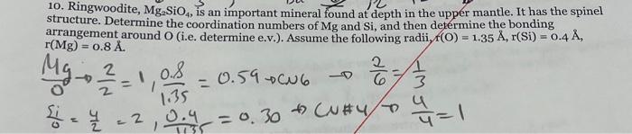 Solved 10. Ringwoodite, Mg2SiO4, is an important mineral | Chegg.com